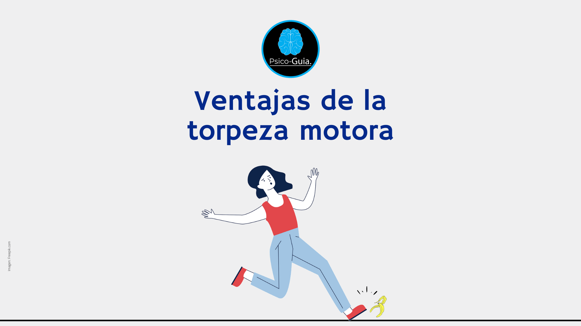 😅 Ventajas de la torpeza - Psico-Guia