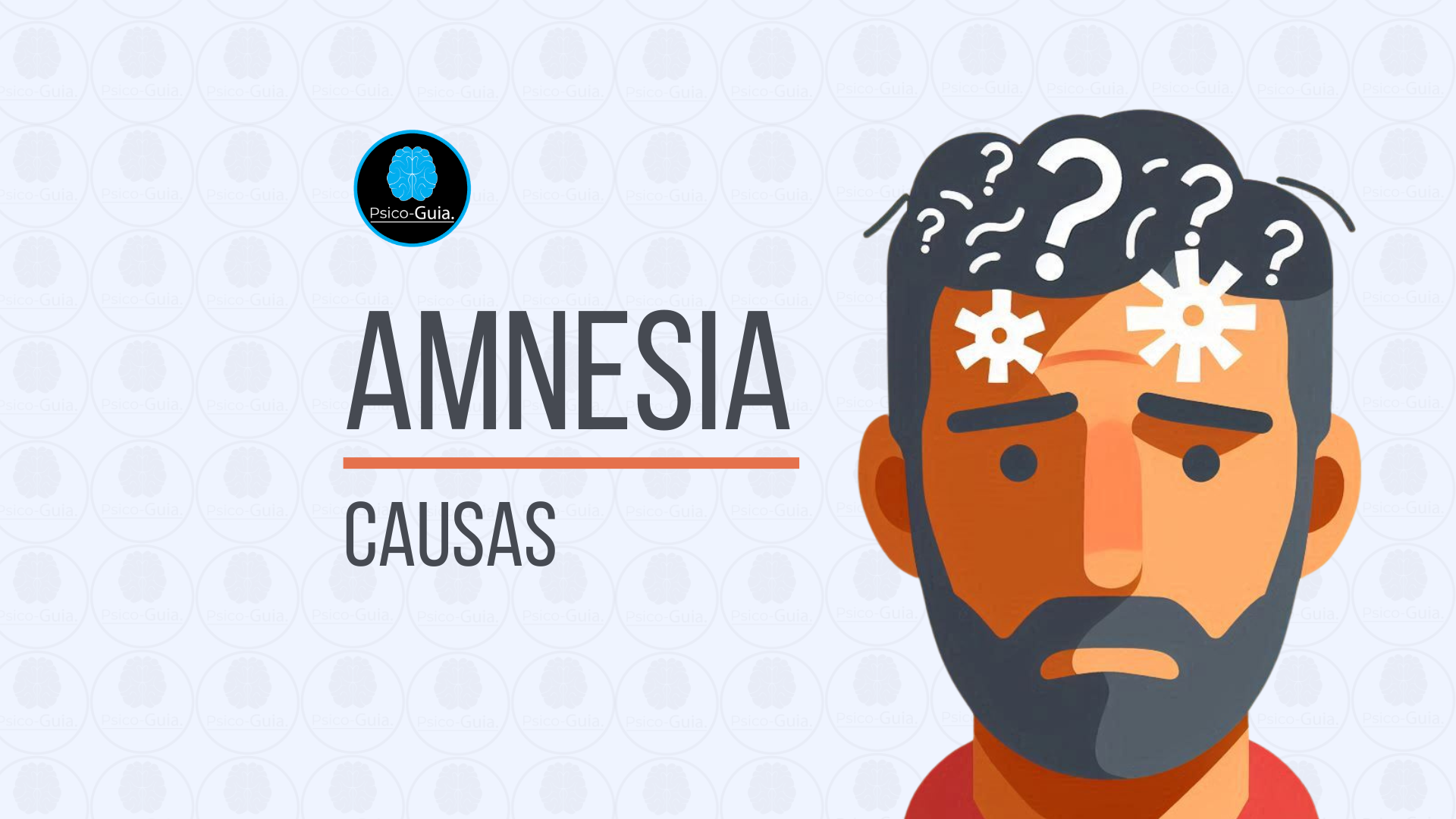 Amnesia - Psico-Guia 😖